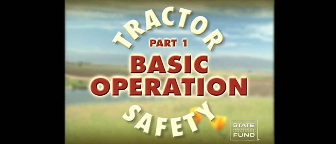 Tractor Safety Basic Operation - Safe At Work California